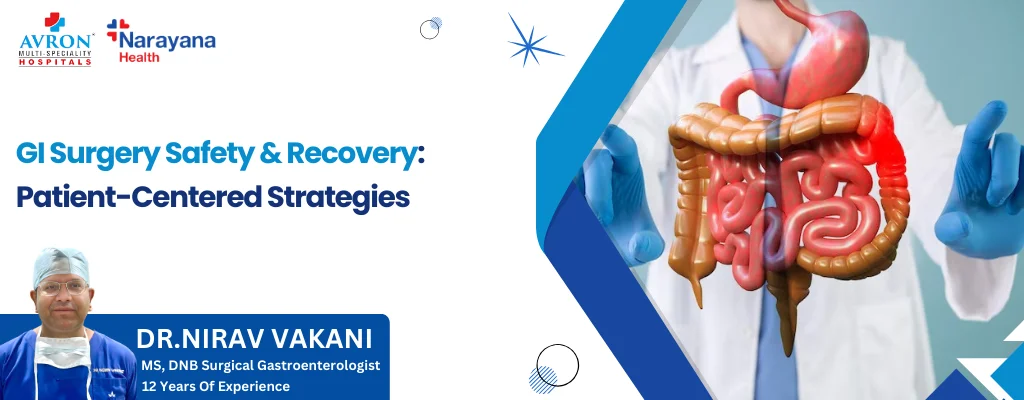 GI Surgery Safety and Recovery Complete Guide - Dr. Nirav